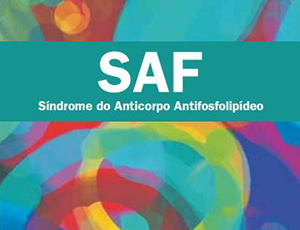 Síndrome do Anticorpo Antifosfolipídeo (SAF) - SCR